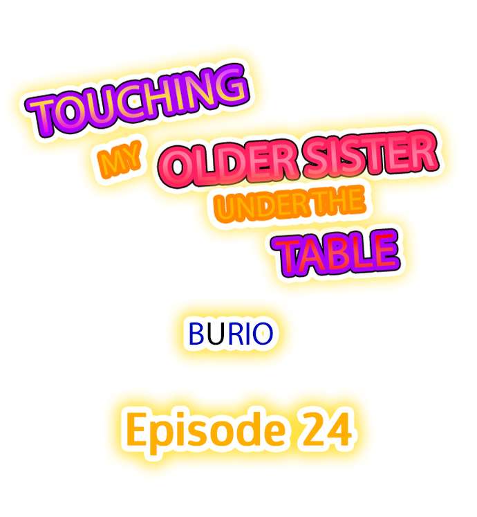 Touching My Older Sister Under The Table Page 232 Nhentai Hentai Doujinshi And Manga